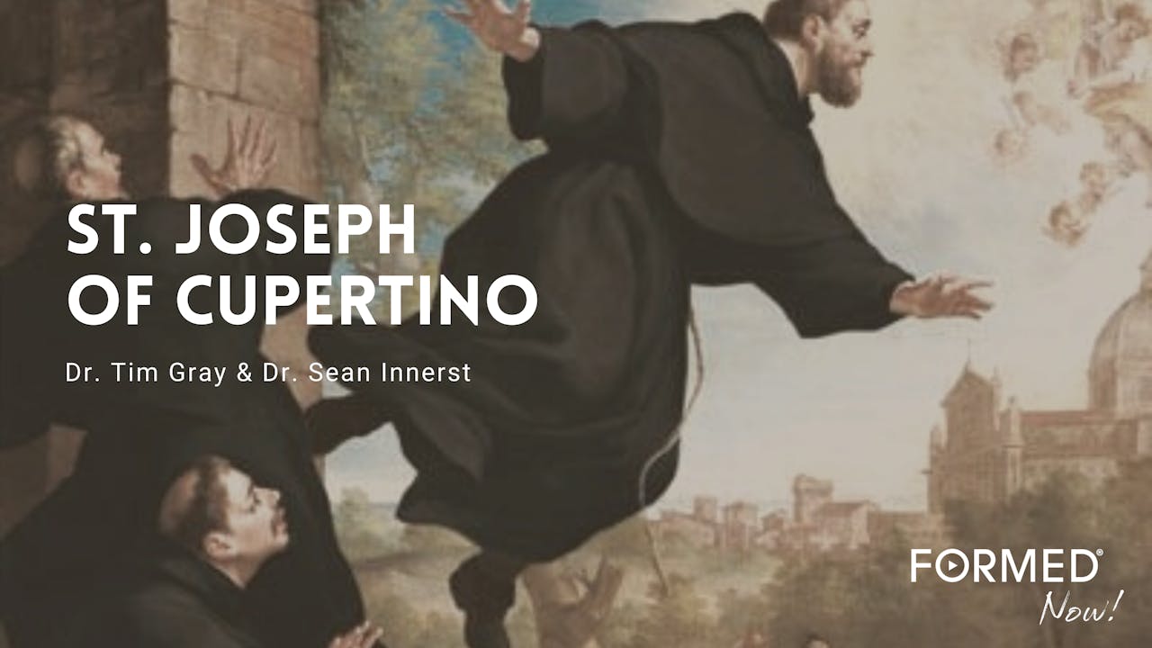 FORMED Now! St. Joseph of Cupertino - Catholic Saints