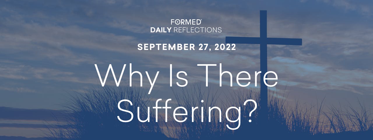Daily Reflections – September 27, 2022 - Ordinary Time—September 2022 ...