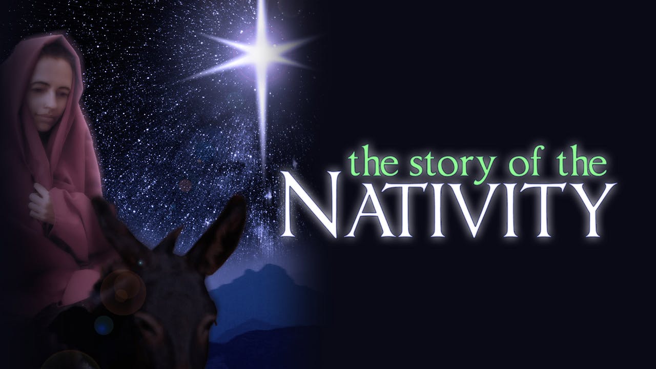 The Story of the Nativity: The Truth of Christmas - The Story of the ...