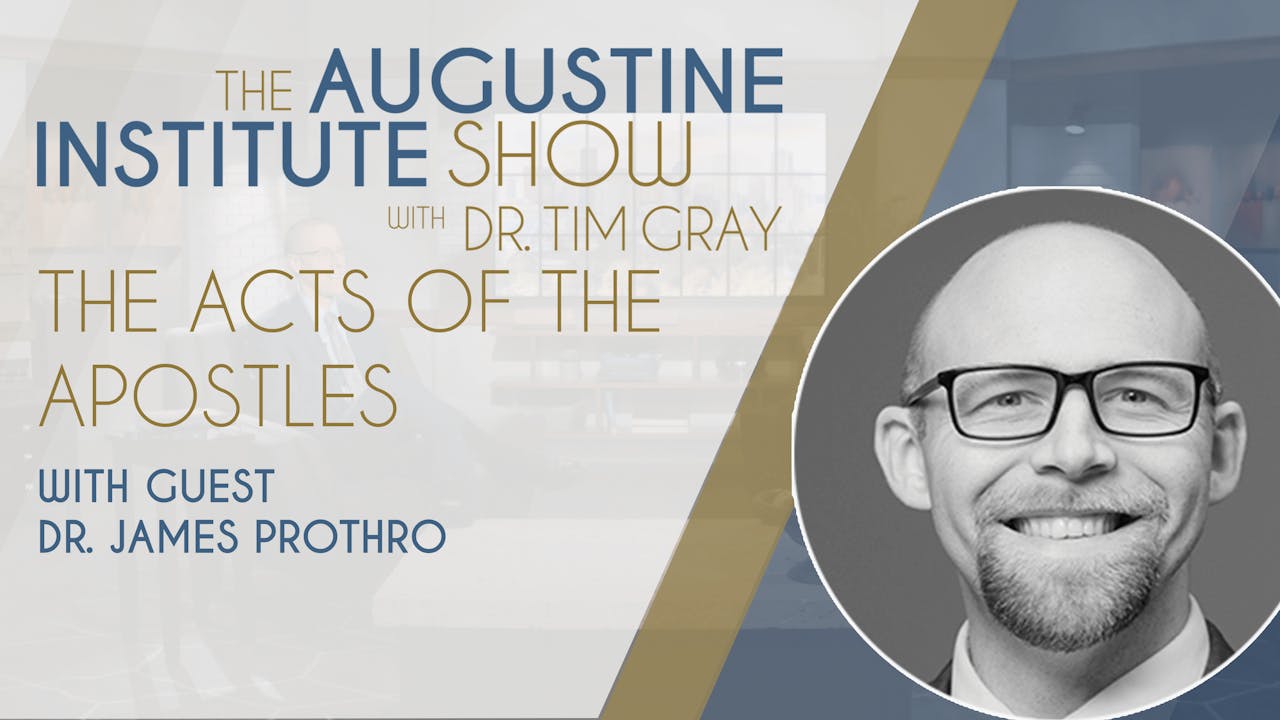 The Acts of the Apostles | The Augustine Institute Show - Season 1 - Formed