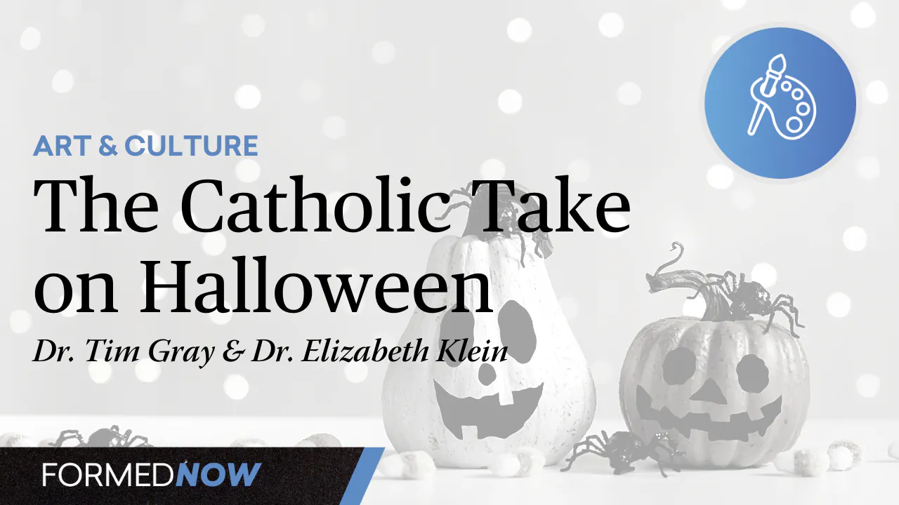 The Catholic Take on Halloween: Remembering the Dead and Celebrating ...