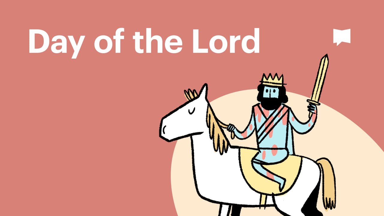 Day of the Lord | Themes | The Bible Project - Season 1 - Formed
