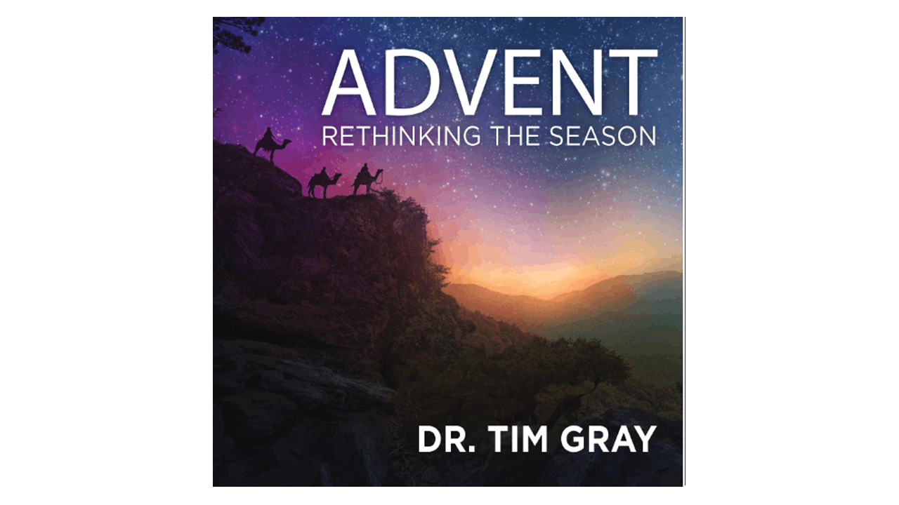 Advent: Rethinking the Season by Dr. Tim Gray - Lighthouse Talks - Formed