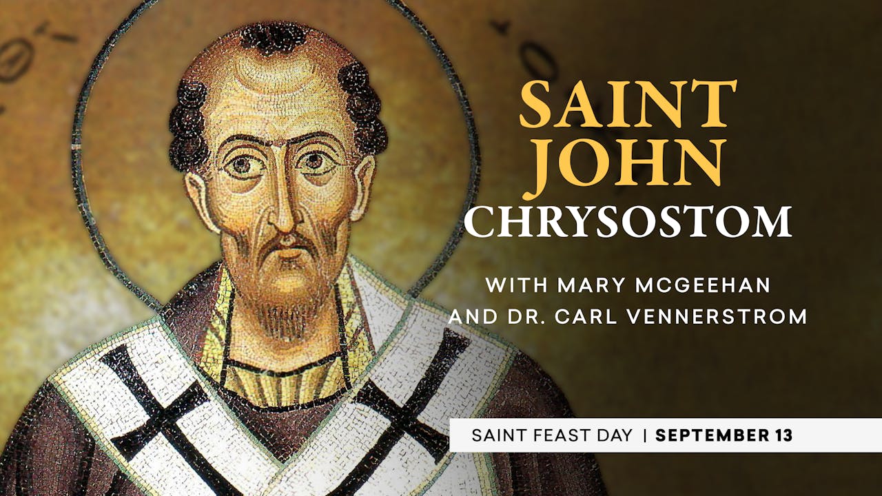 St. John Chrysostom | Catholic Saints - Season 1 - Formed