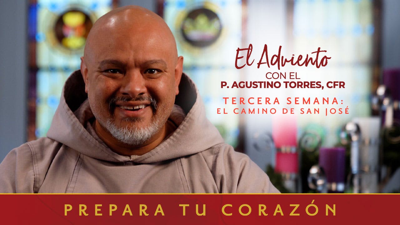 Tercera Semana | Prepara tu corazón - Prepara tu corazón con el P ...