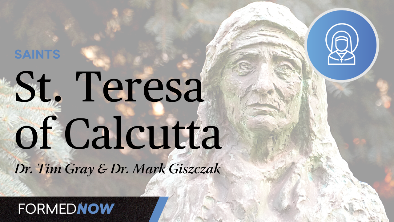 September 5 — St. Teresa of Calcutta - FORMED