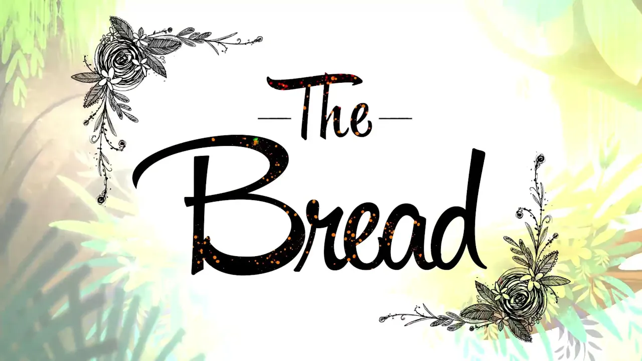 The Bread - Season 1 - Formed