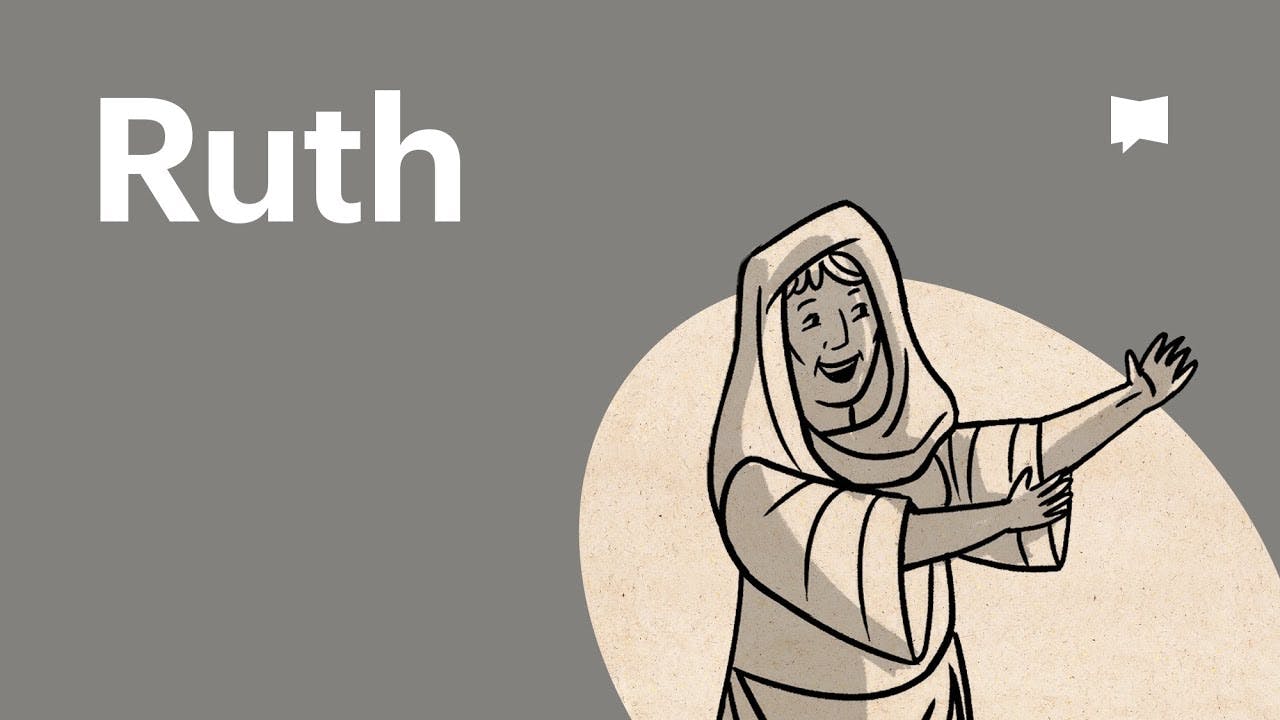 Ruth | Old Testament: Book Overviews | The Bible Project - Season 1 ...