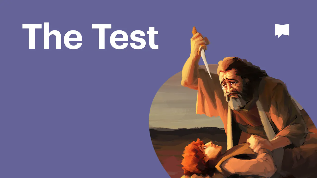The Test | Themes | The Bible Project - Season 1 - Formed
