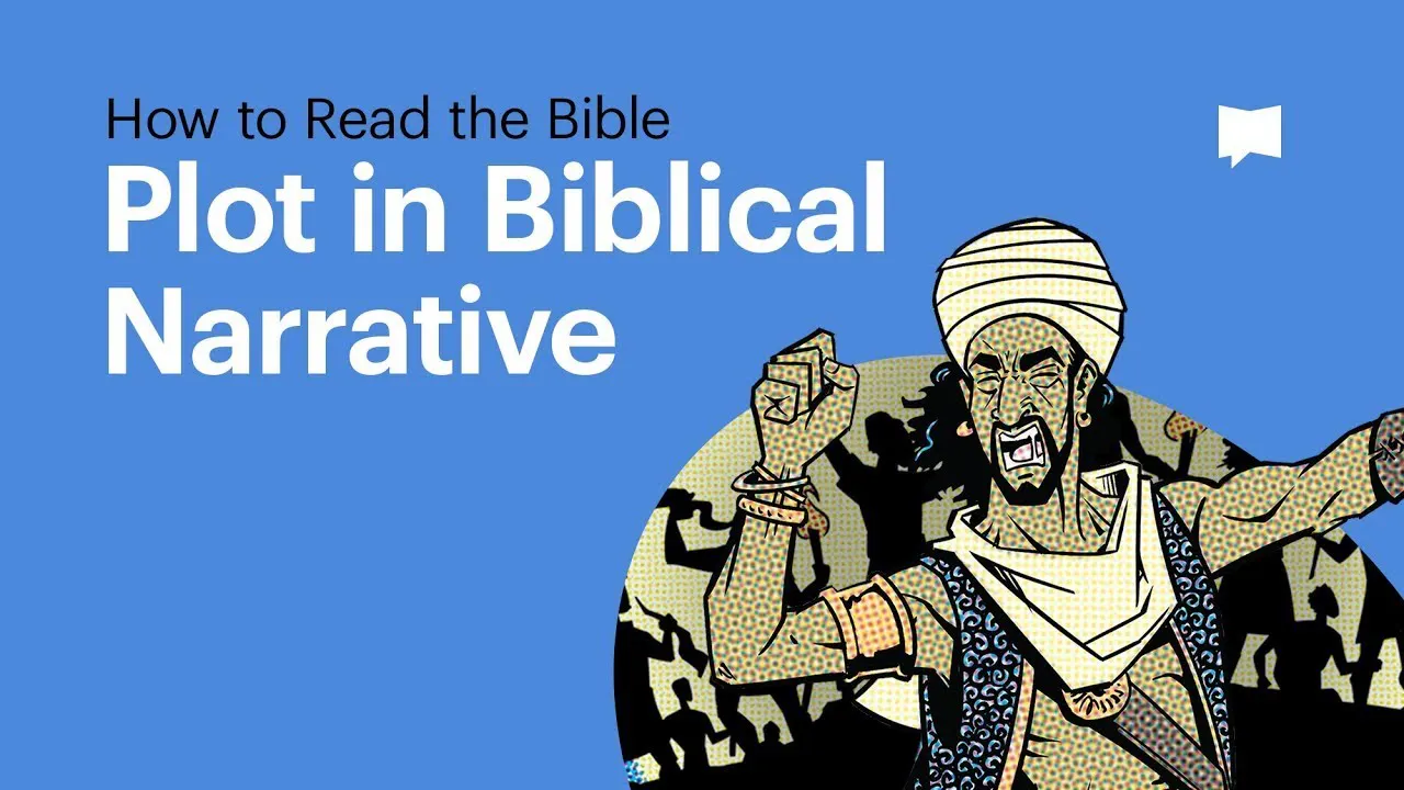 Plot | How to Read Biblical Narrative | The Bible Project - Season 1 ...