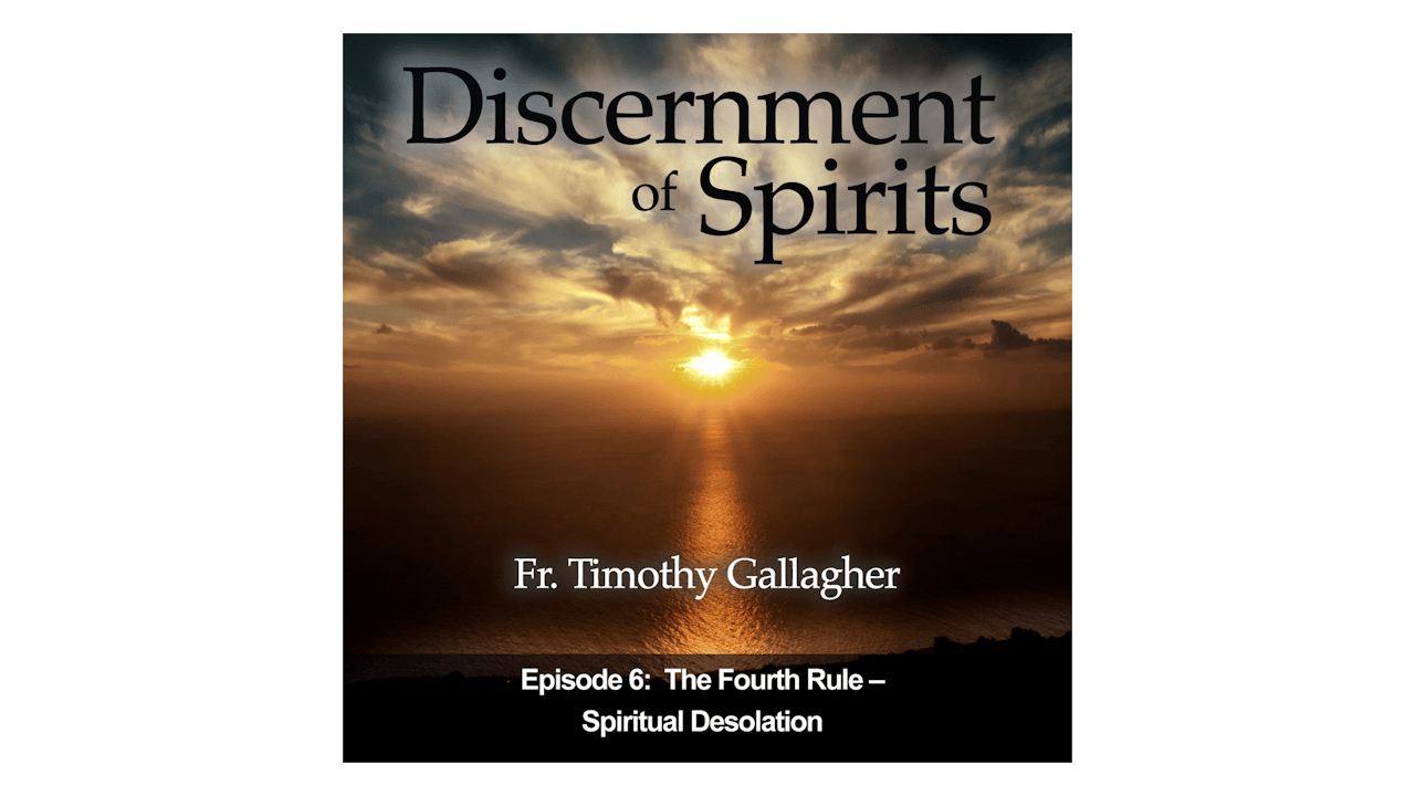 The Fourth Rule: Spiritual Desolation - Spiritual Exercises of St ...