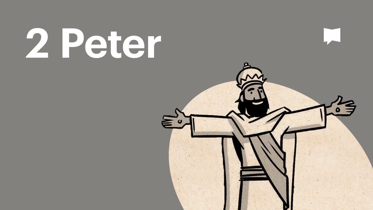 2 Peter | New Testament: Book Overviews | The Bible Project - Season 1 ...