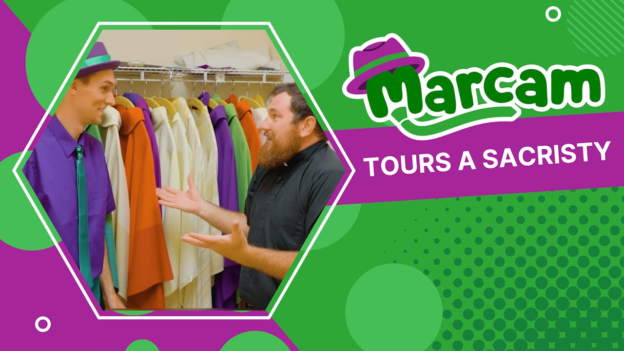 Marcam Tours a Sacristy | Episode 1 - Marcam | Season 1 - Formed