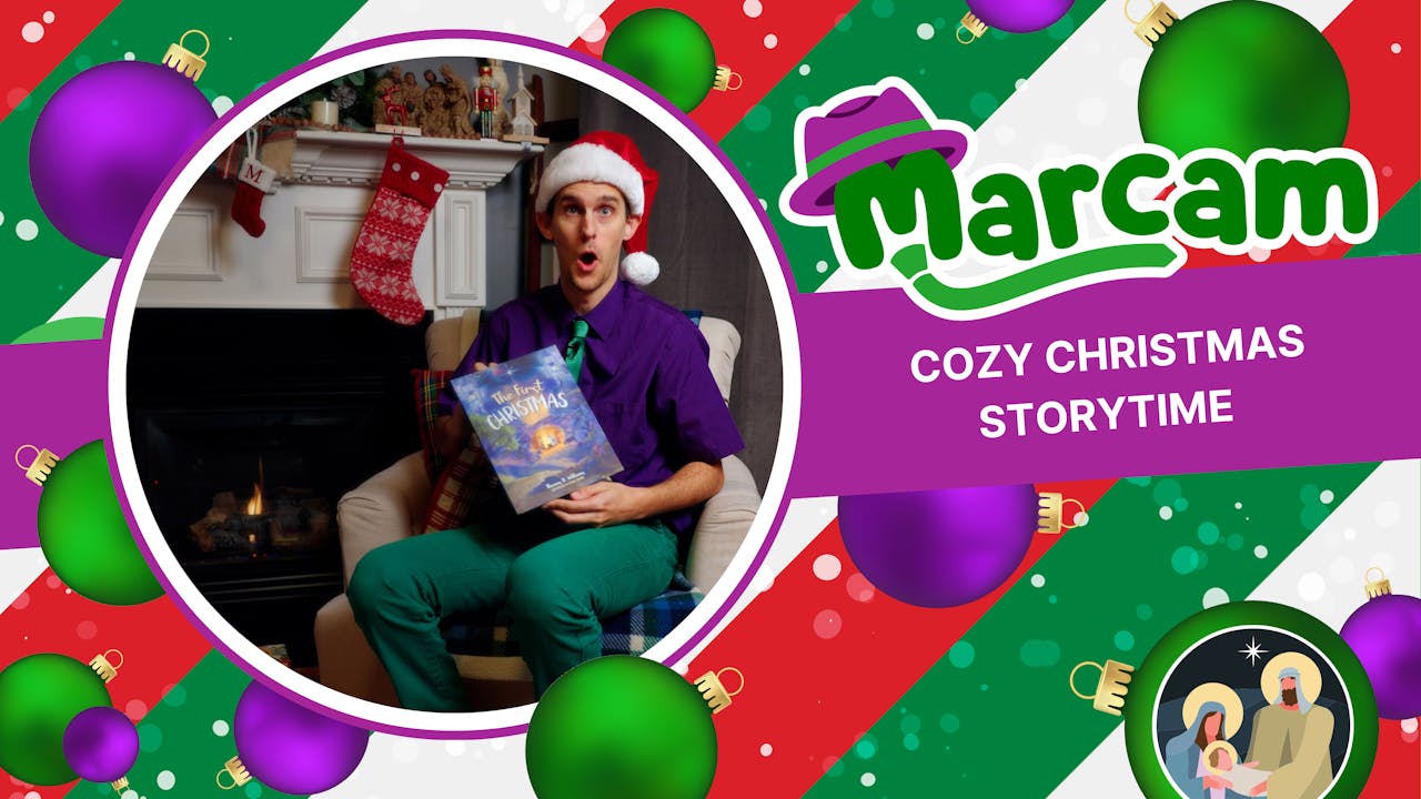 Cozy Christmas Story Time w/ Marcam | Marcam's Advent & Christmas ...