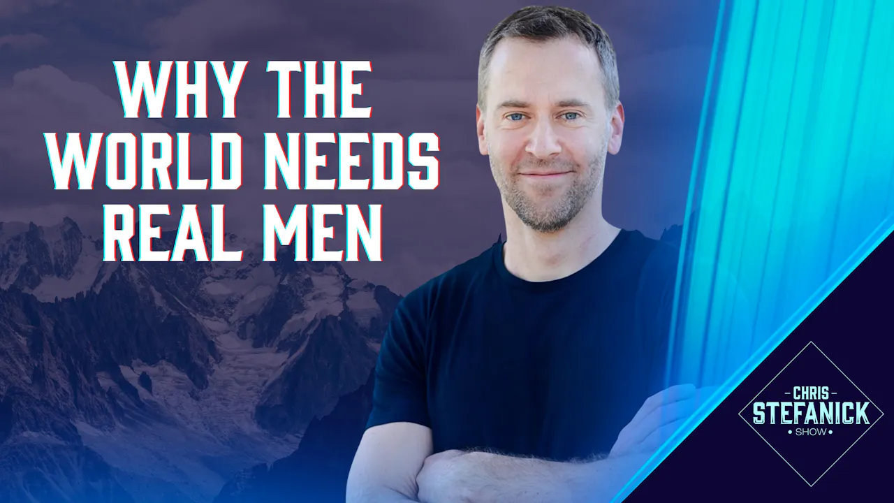 How to Live Real Masculinity | Chris Stefanick Show - Season 1 - Formed
