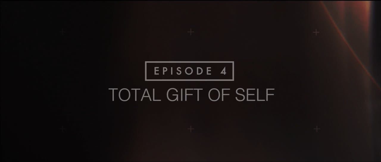 Beloved - Session 4: The Total Gift of Self - The Mystery and Meaning ...