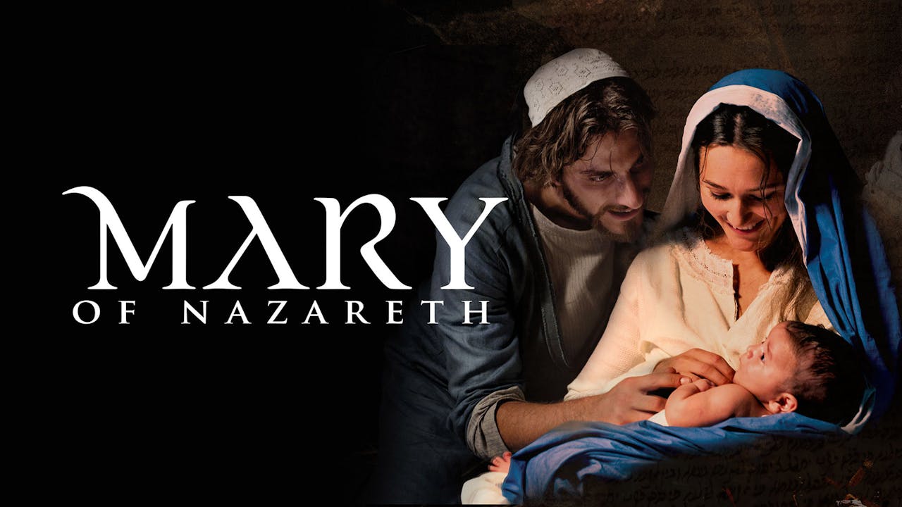 Mary of Nazareth - Mary of Nazareth - Formed