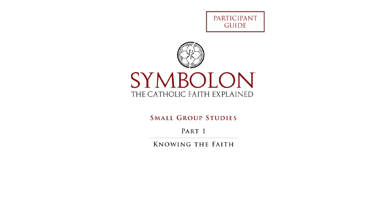 Symbolon: The Catholic Faith Explained - FORMED