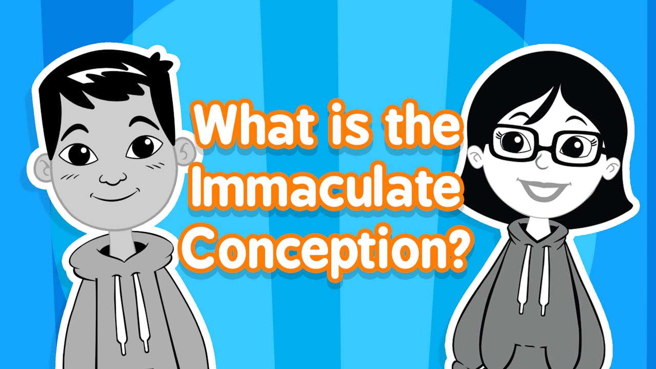 What Is The Immaculate Conception? - Season 1 - Formed