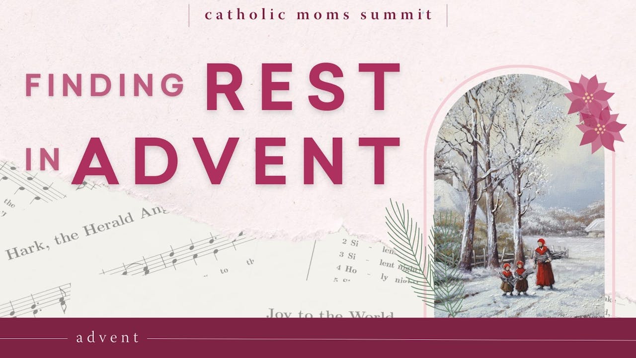 Yes, You Can Have a Restful Advent - Advent - Formed