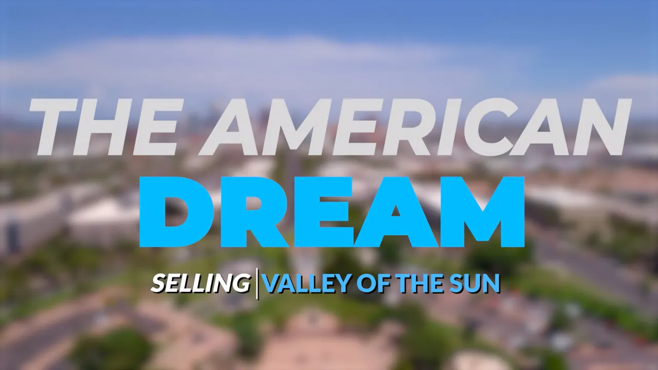 The American Dream TV: Valley of the Sun - Arizona - The American Dream TV