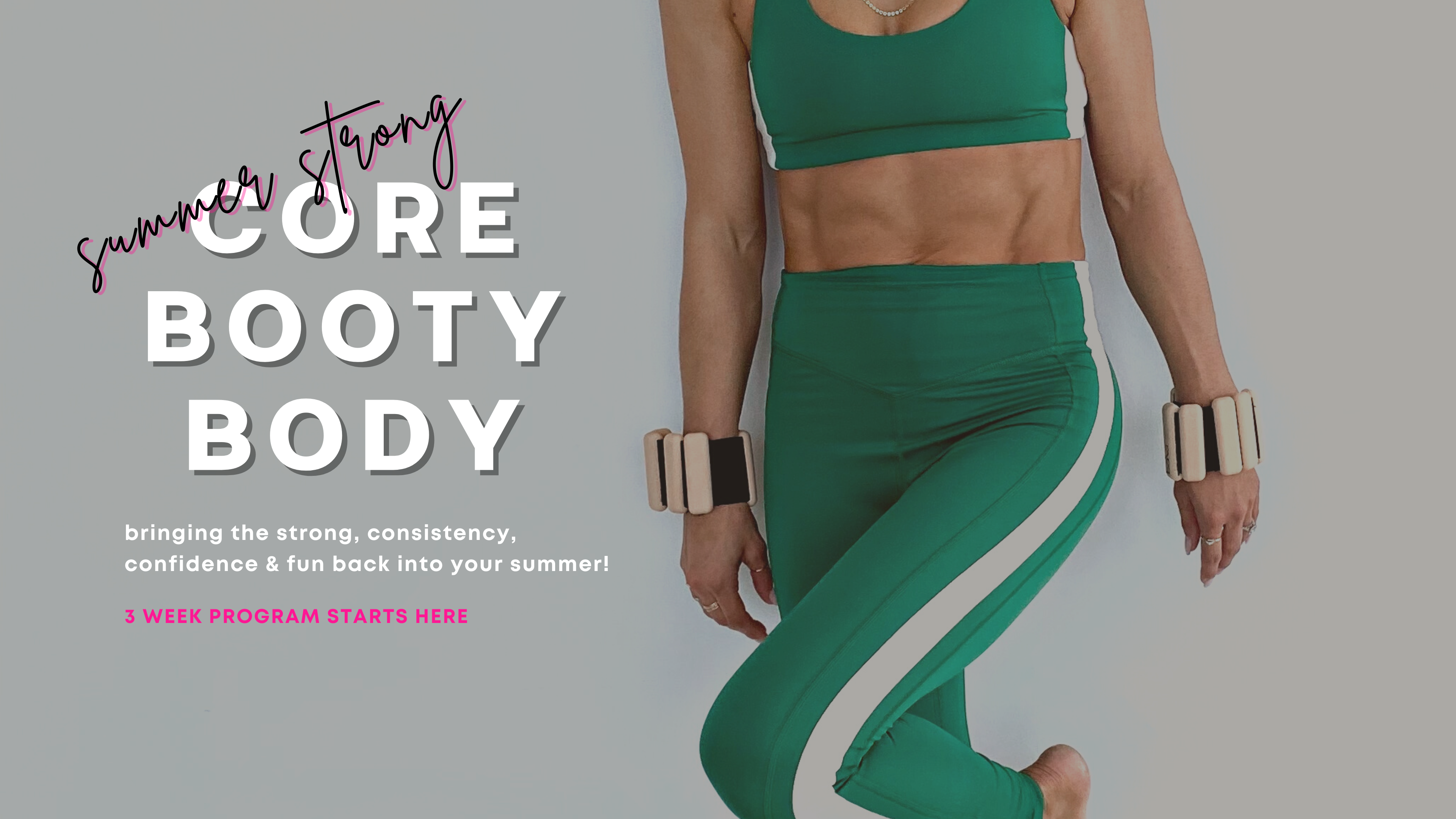 Core Booty Body Program - Barre Teja