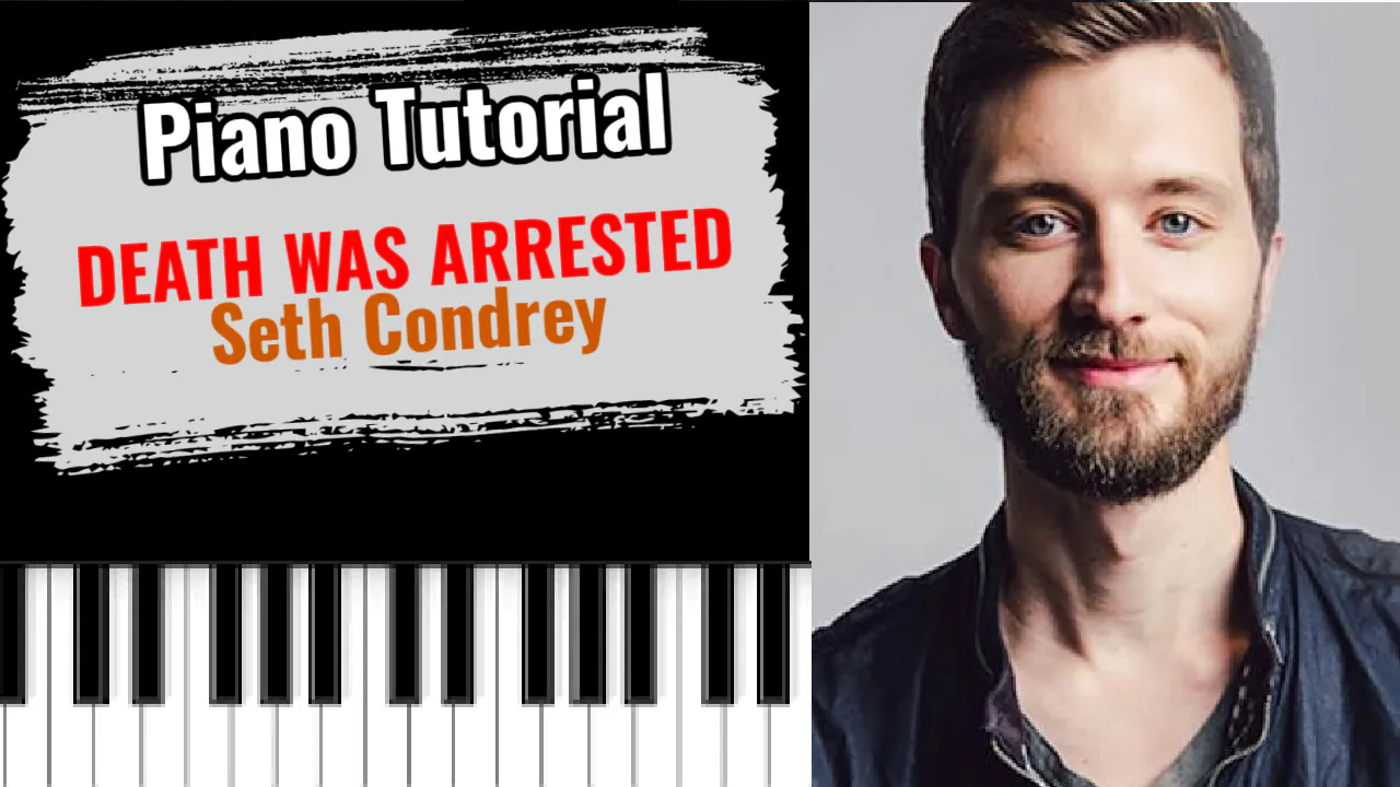 Death Was Arrested (Seth Condrey) - Christian Song Tutorials - The C ...