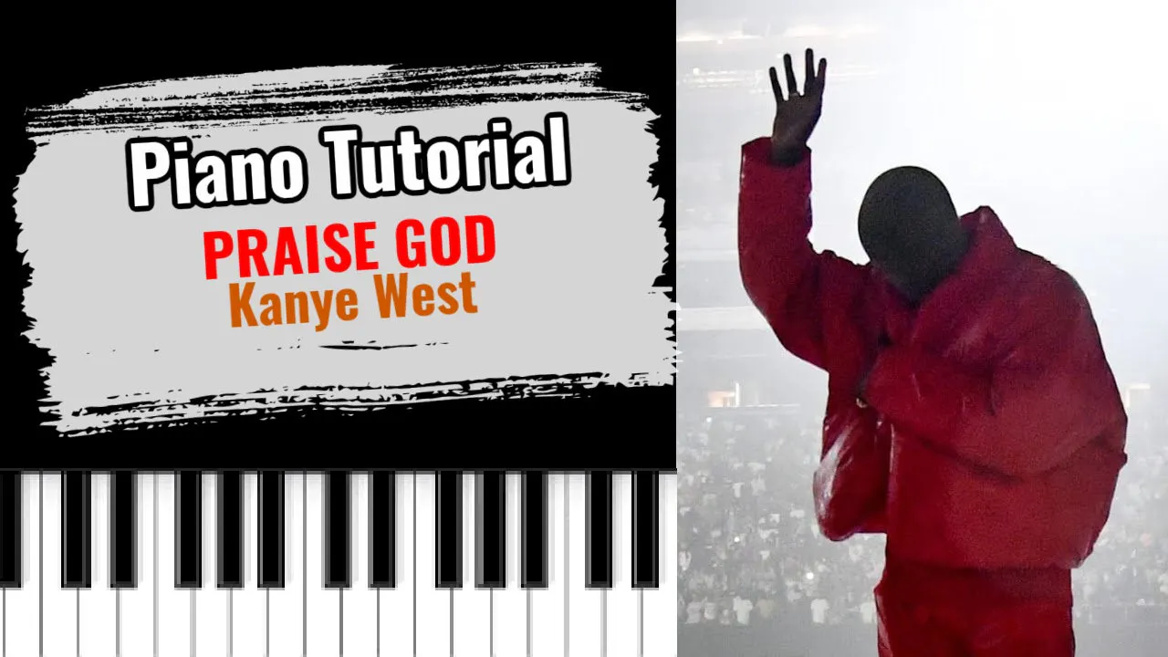 Praise God (Kanye West) - Pop Song Tutorials - The C-Dub Network