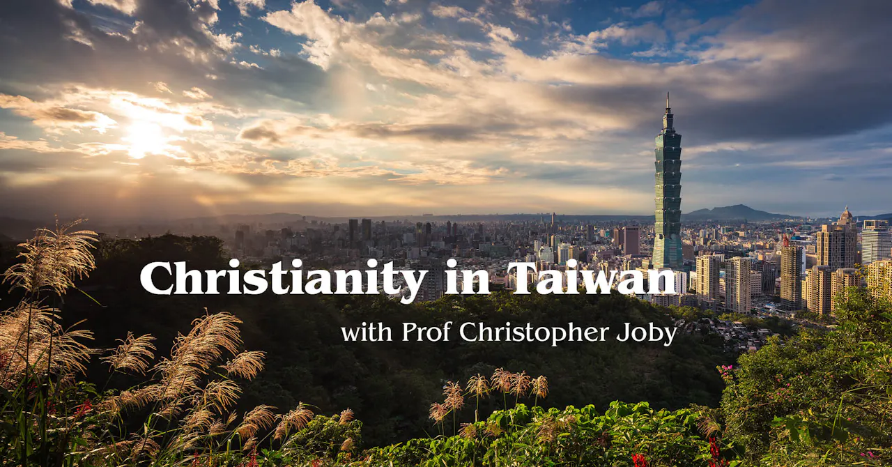 Christianity in Taiwan - Our Free Lectures - CCT Digital
