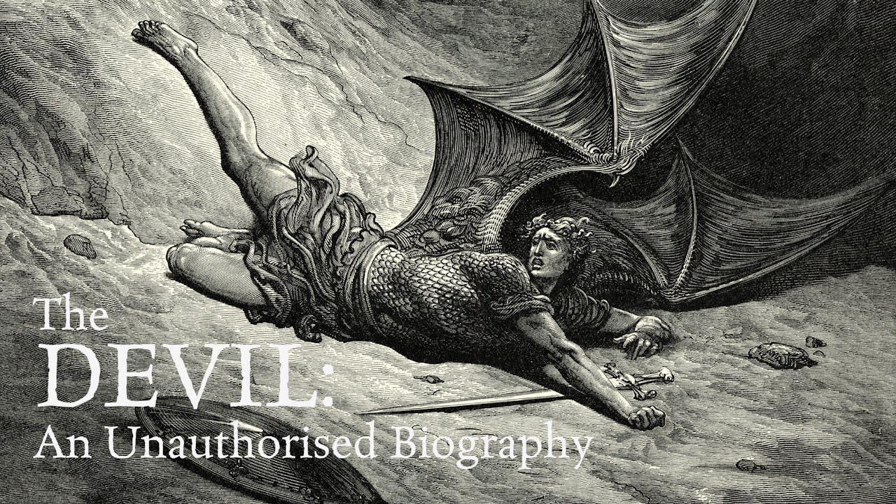 The Devil: An Unauthorised Biography - Our Free Lectures - CCT Digital