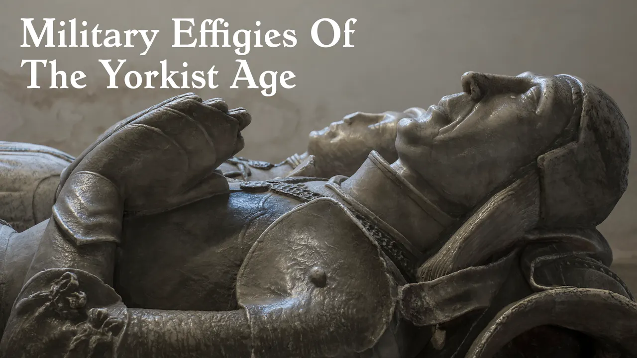 Military Effigies Of The Yorkist Age - Our Free Lectures - CCT Digital
