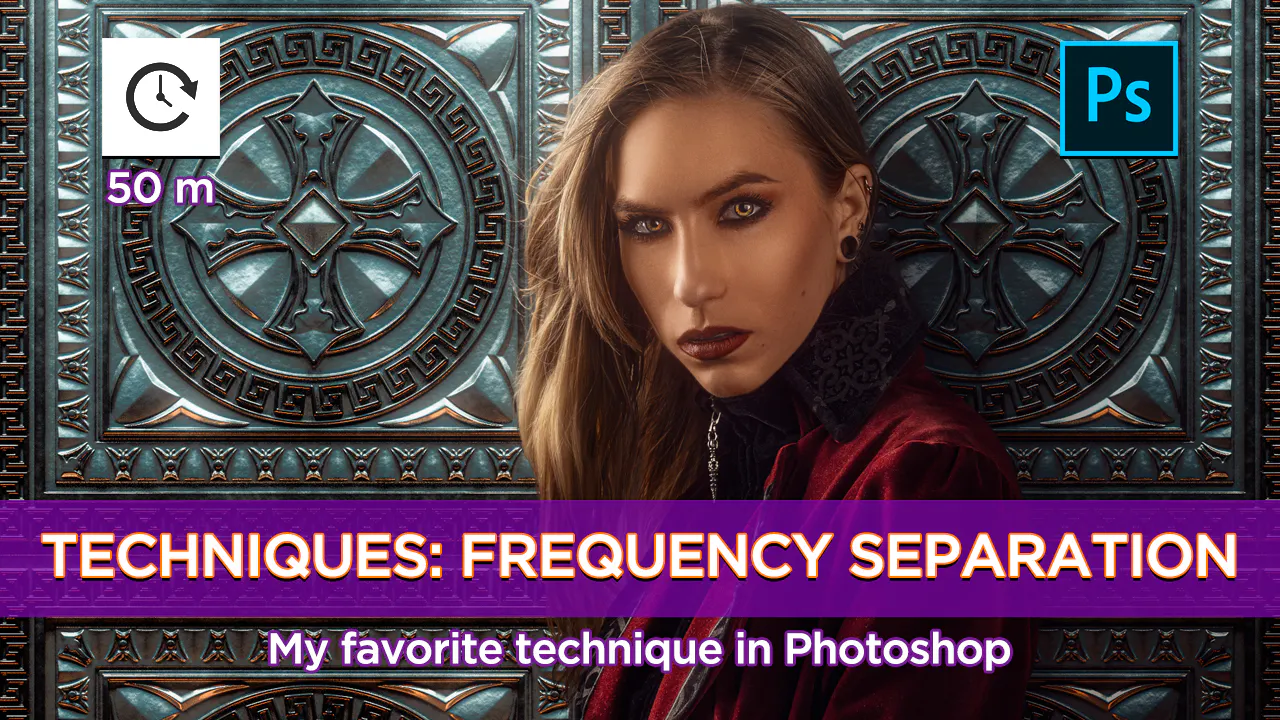 Chapter 3: Techniques - Frequency Separation - Chapter 3: Techniques ...
