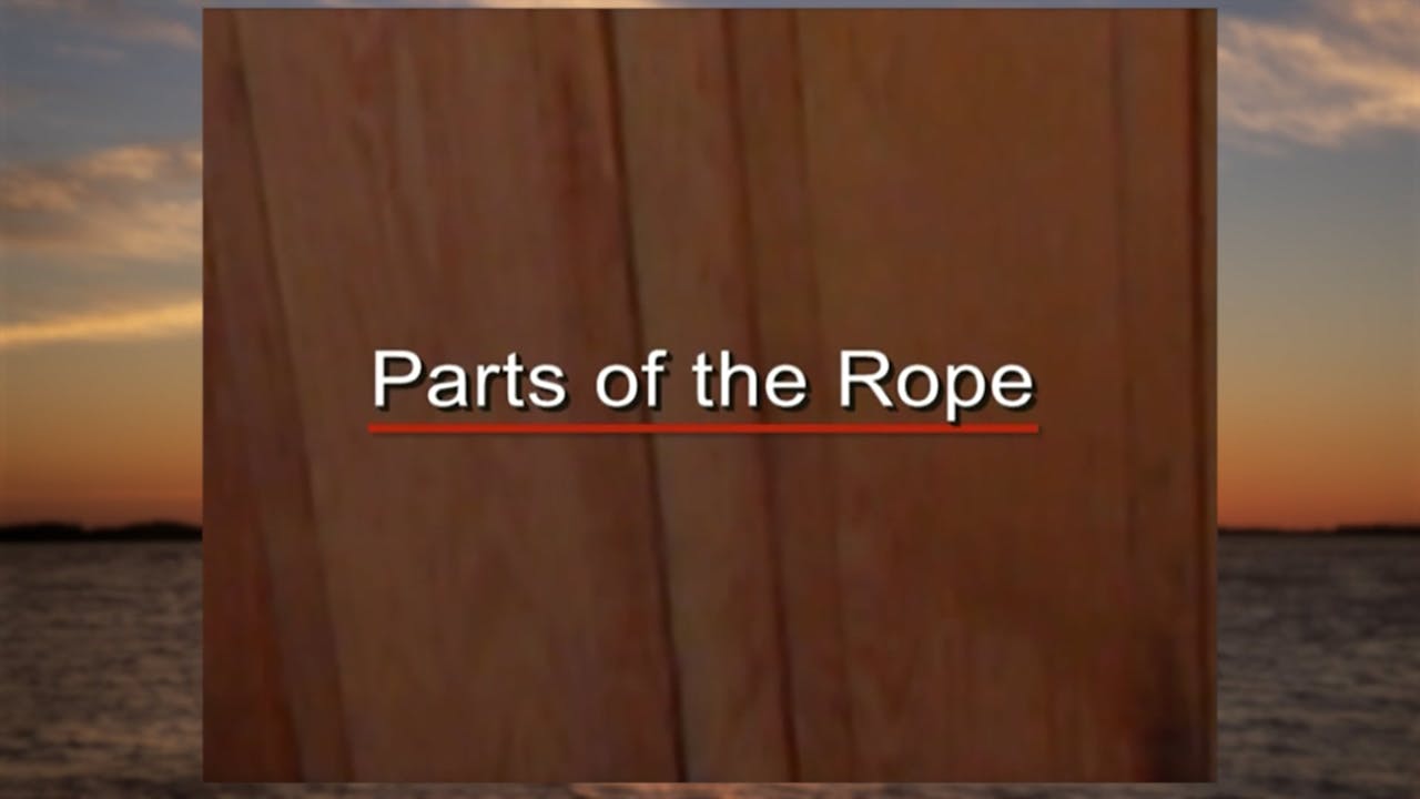 EP2: Parts of the Rope - SAILFLIX