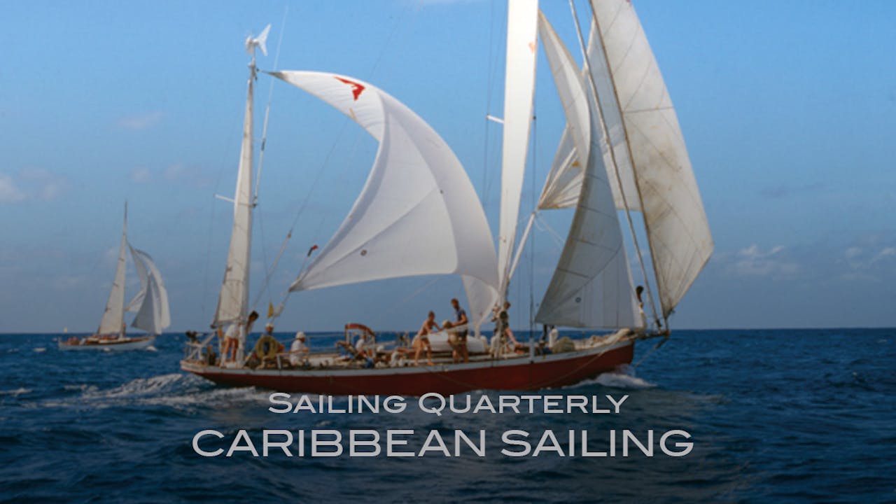 Caribbean Cruising TRAILER - SAILFLIX