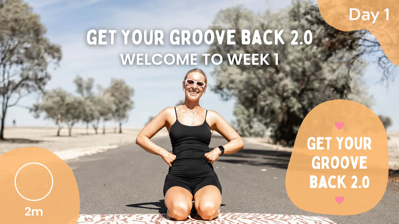 Day 1 - WELCOME TO GET YOUR GROOVE BACK 2.0 - GET YOUR GROOVE BACK 2.0 ...
