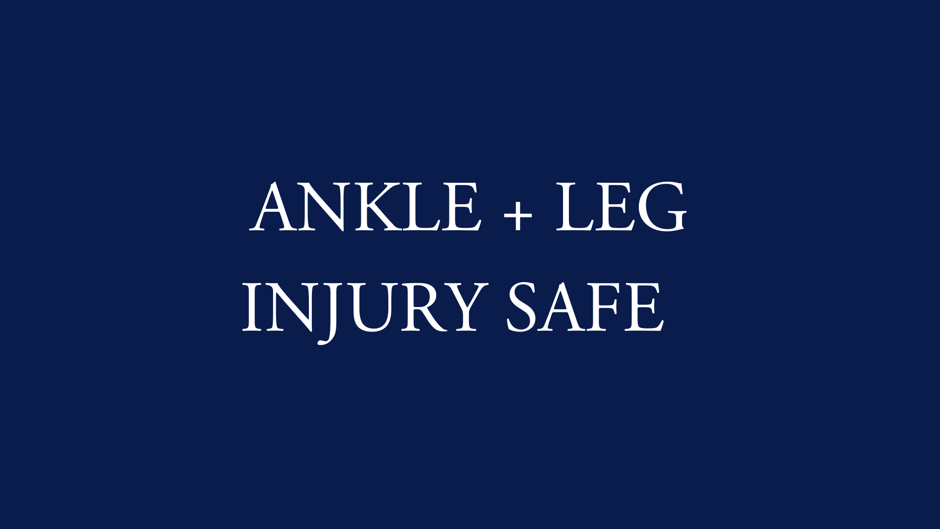ANKLE + LEG INJURY SAFE - The Sculpt Society