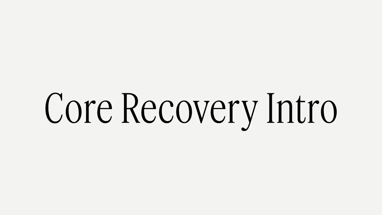CORE RECOVERY INTRO - The Sculpt Society