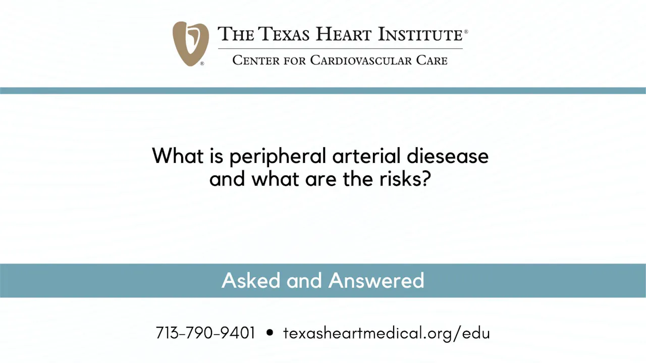 What is Peripheral Artery Disease and what are the risks? - Texas Heart ...