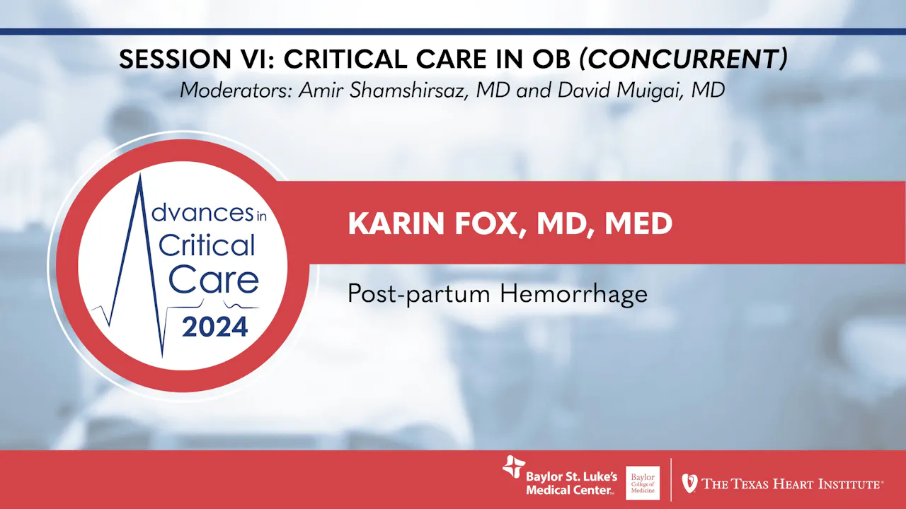 Karin Fox, MD, MEd | Post-Partum Hemorrhage - Texas Heart® TV by The ...