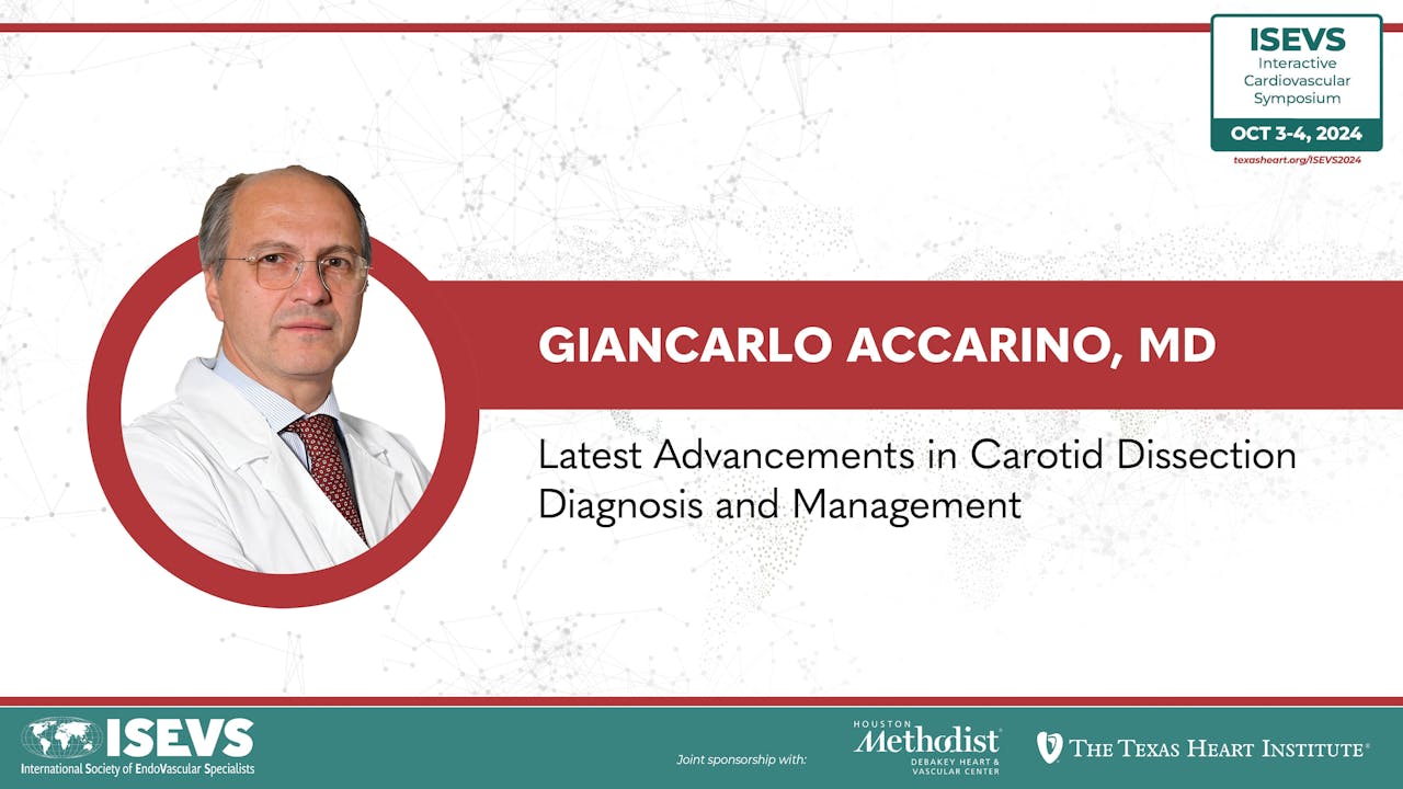 Giancarlo Accarino, MD | Latest Advancements in Carotid Dissection ...
