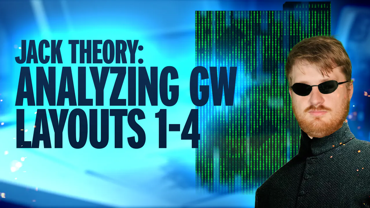Jack Theory - GW Layouts 1-4 - The War Room