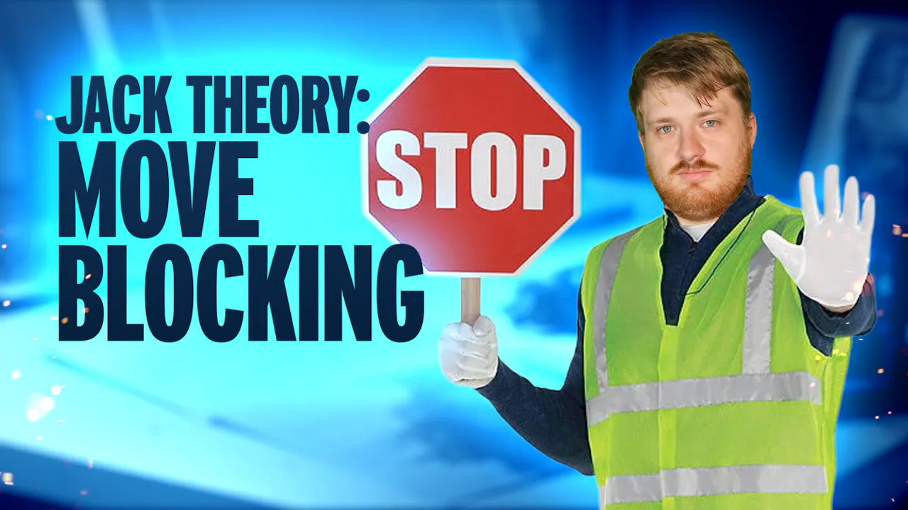 Jack Theory - Move Blocks - The War Room