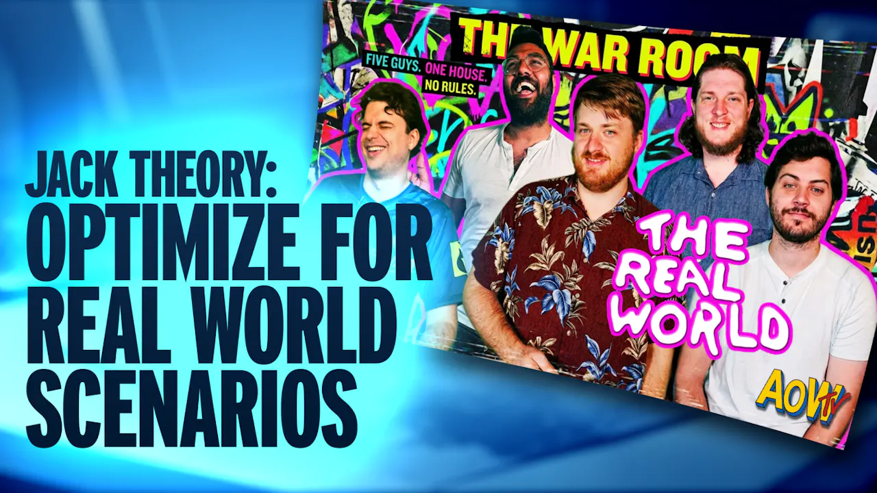 Jack Theory - Optimizing Your List for Real World Scenarios - The War Room
