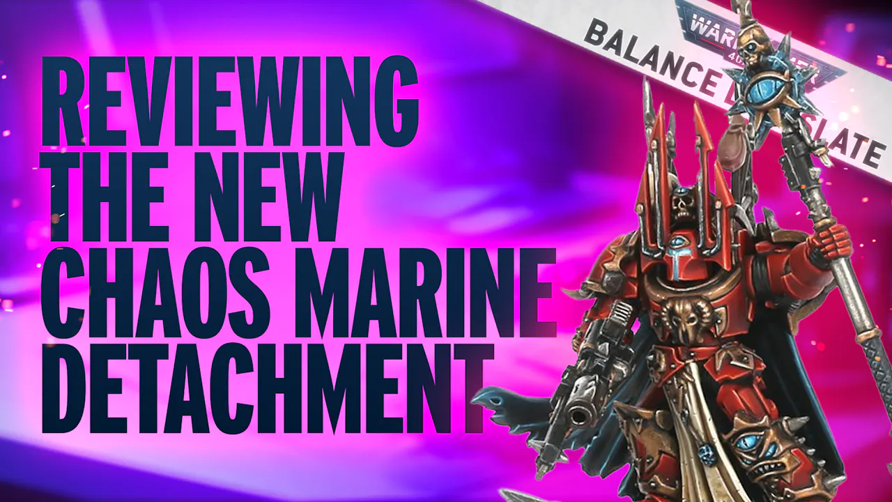 Chaos Space Marines Cabal of Chaos Detachment Review - The War Room