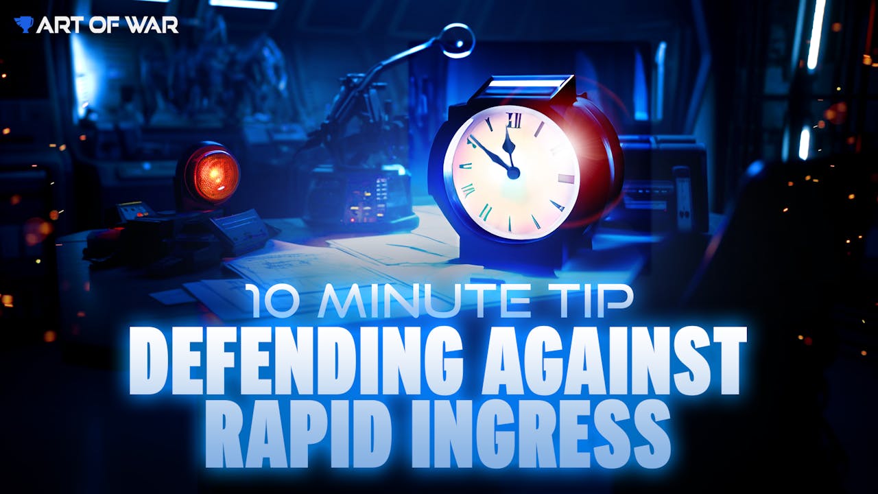10 Minute Tip - Screening Rapid Ingress - 10 Minute Tips - The War Room