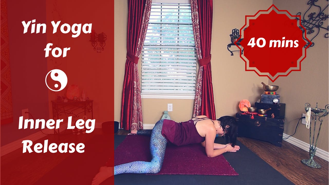 Yin Yoga for Inner Leg Release | Kidney Meridian - YR Self Care Studio