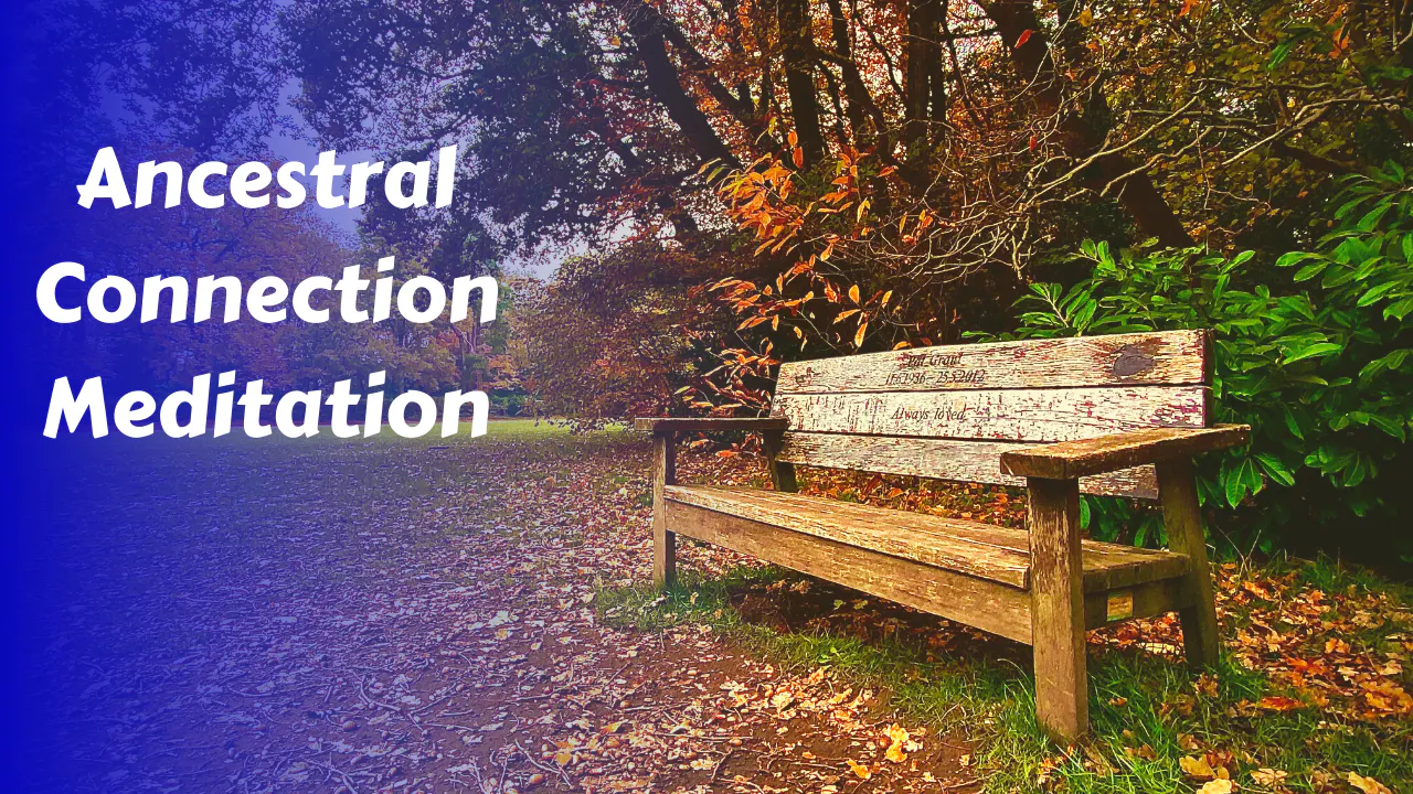 Ancestral Connection Meditation - YRS Self Care Circle