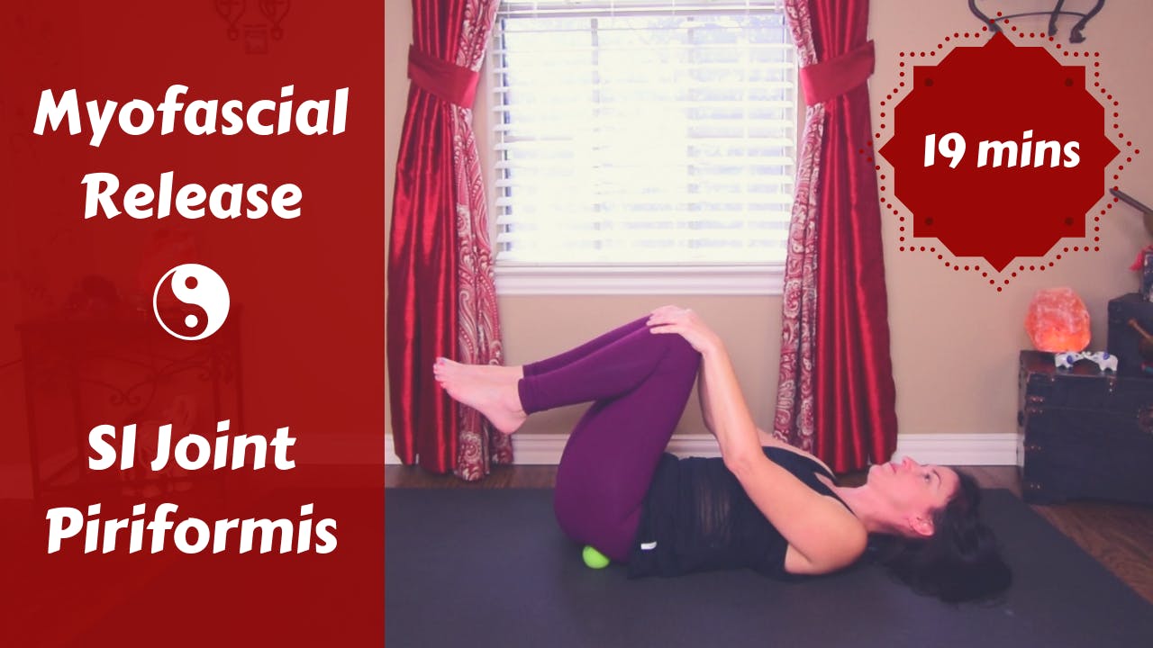 Myofascial Release for SI Sacroiliac Joint & Piriformis - The Yoga ...