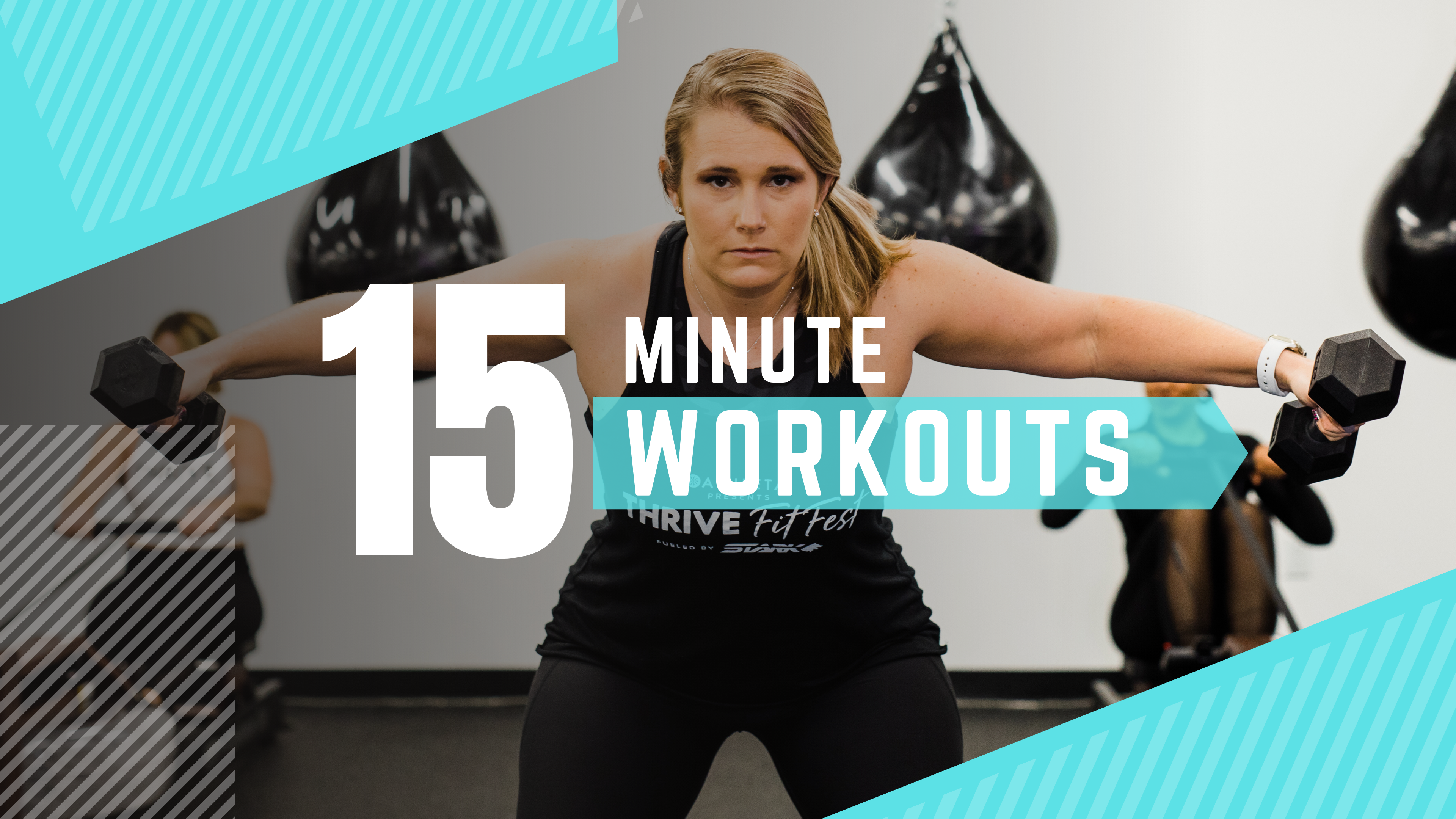 15-Minute Workouts - Thrive At Home