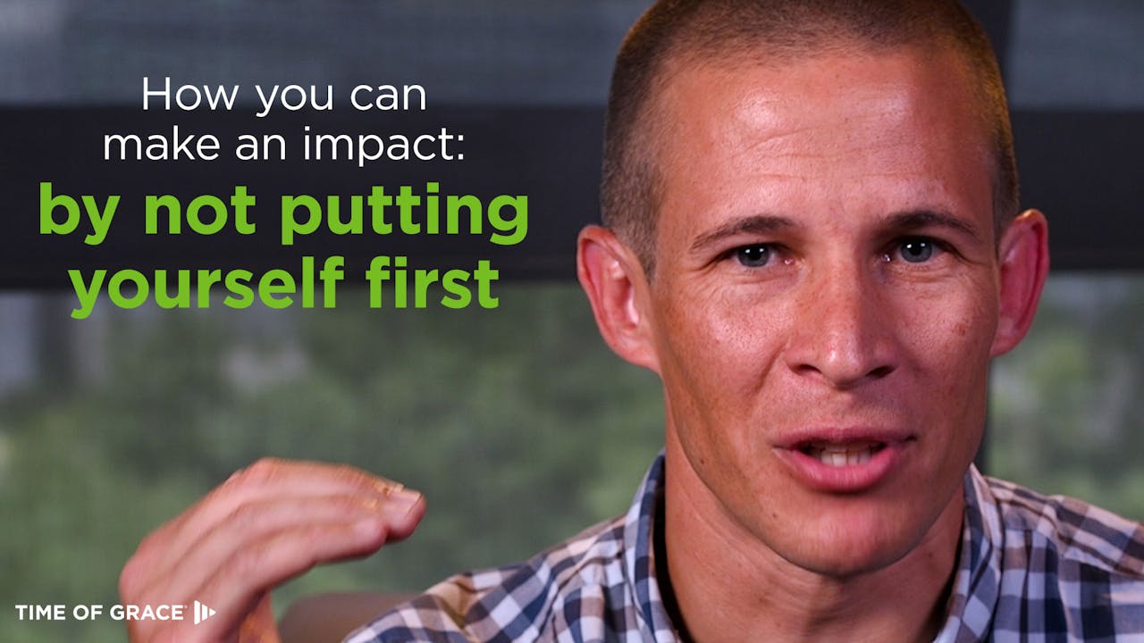 2. How You Can Make an Impact: By Not Putting Yourself First - How You ...